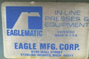 Eaglematic In-Line Press – Automated Manufacturing Systems
